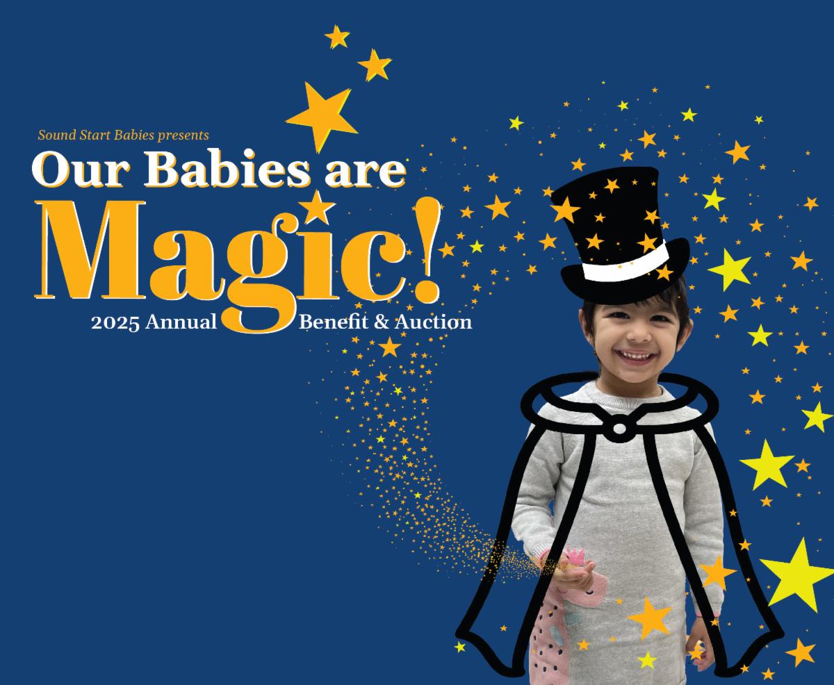 2025 Benefit: Our Babies are Magic - Sound Start Babies